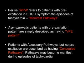 Pre-excitation Syndromes.ppt