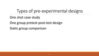 Pre experimental designs | PPTX