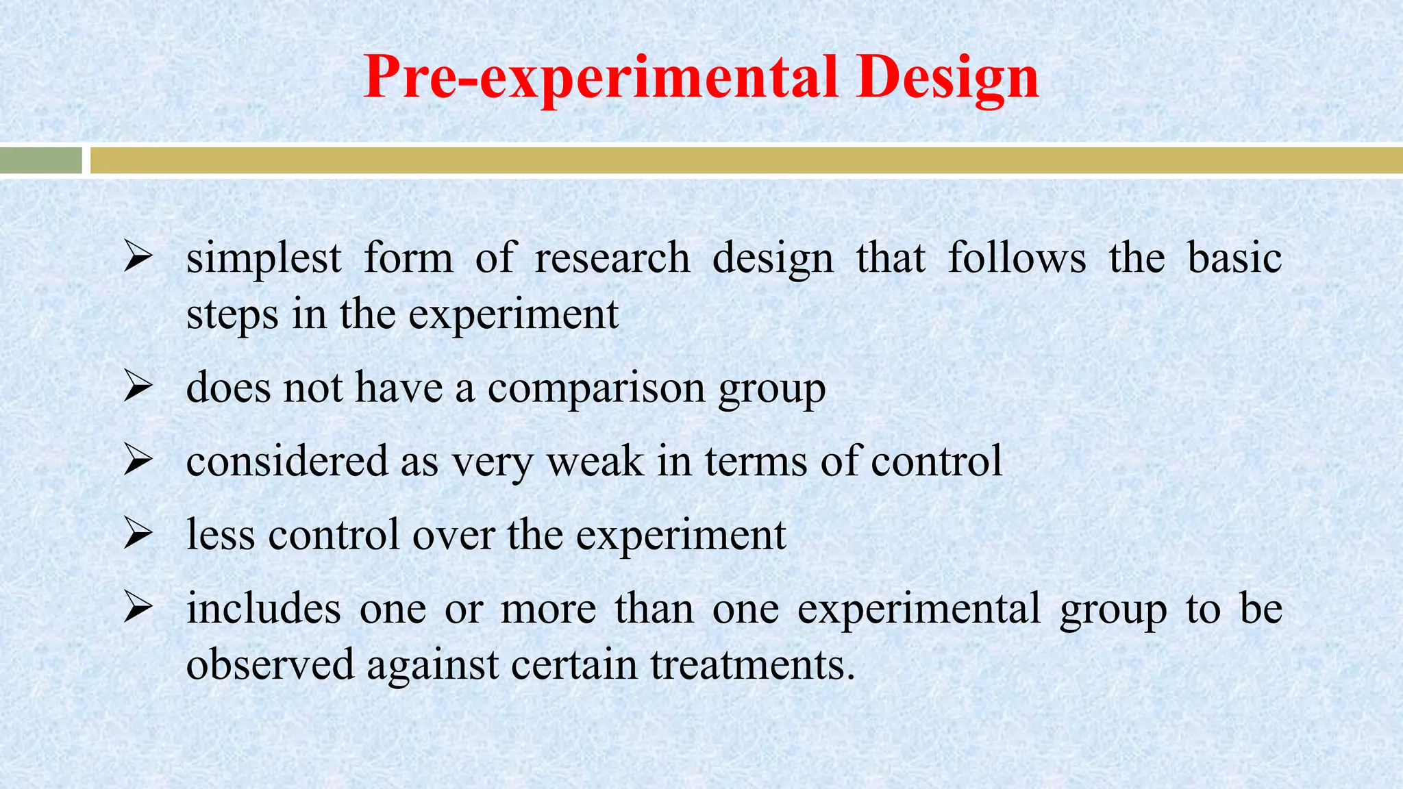 Pre-experimental Research Design and It's Uses | PPTX
