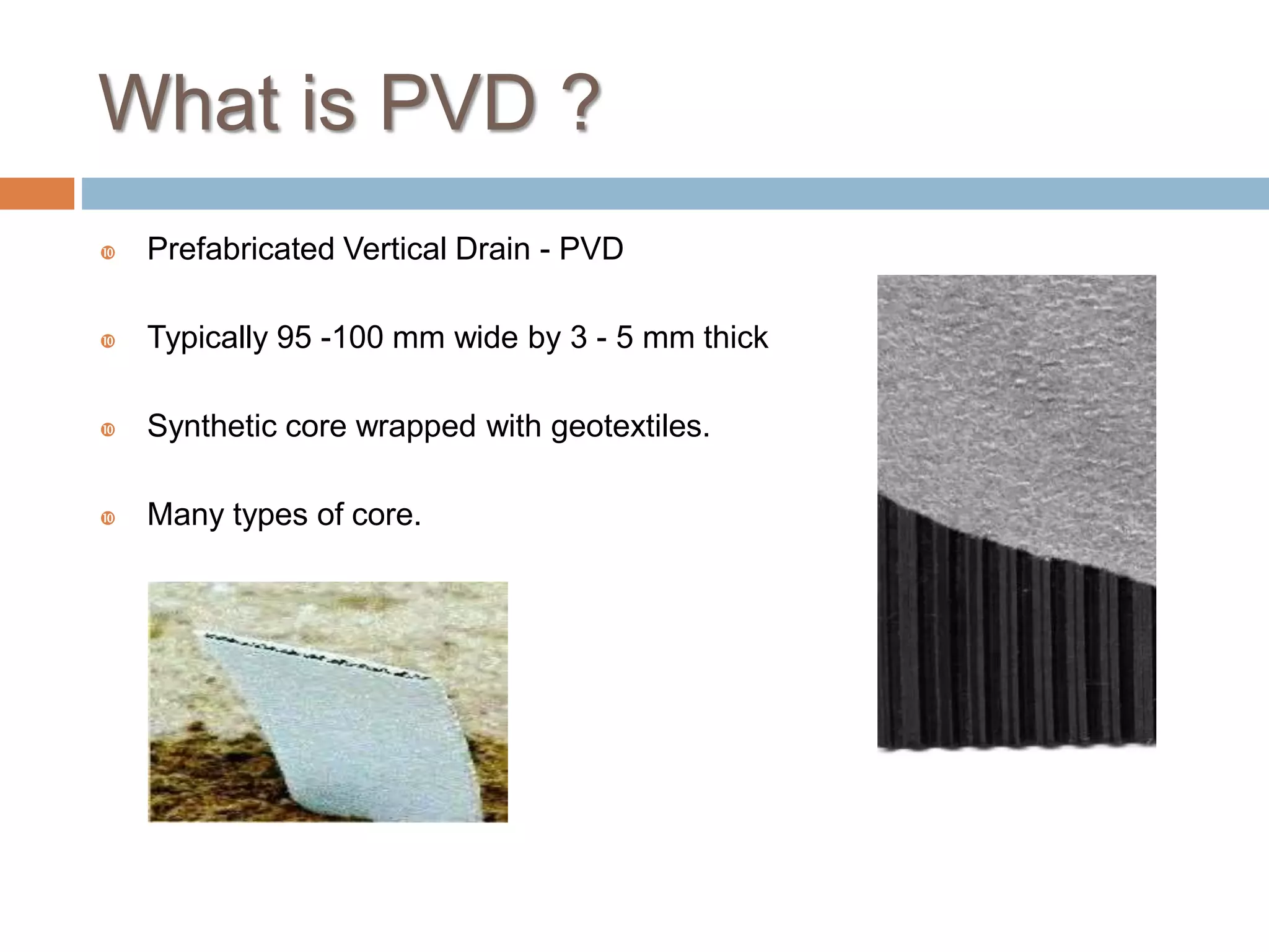 Pre fabricated vertical drain and stone columns | PPTX