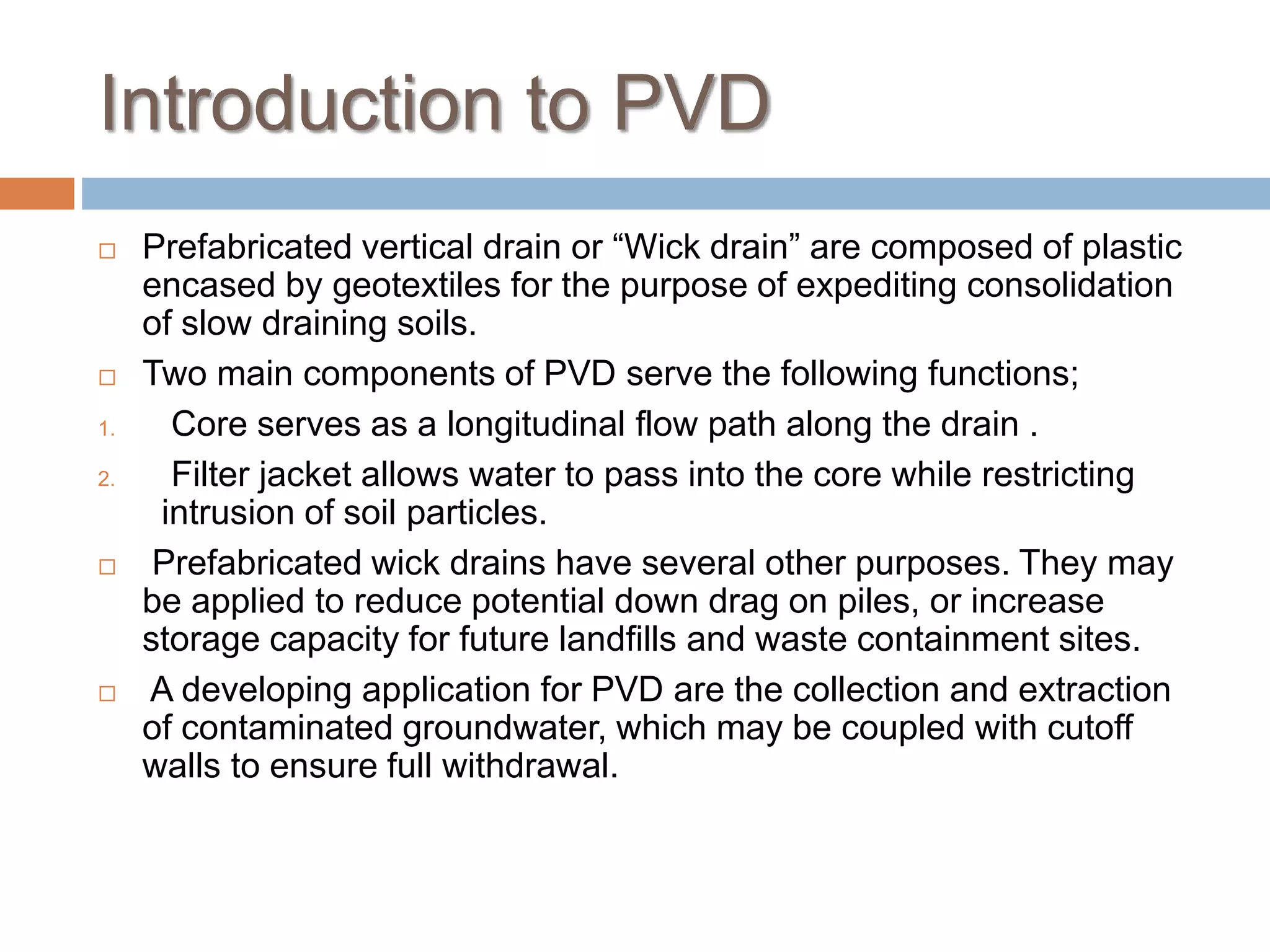Pre fabricated vertical drain and stone columns | PPTX