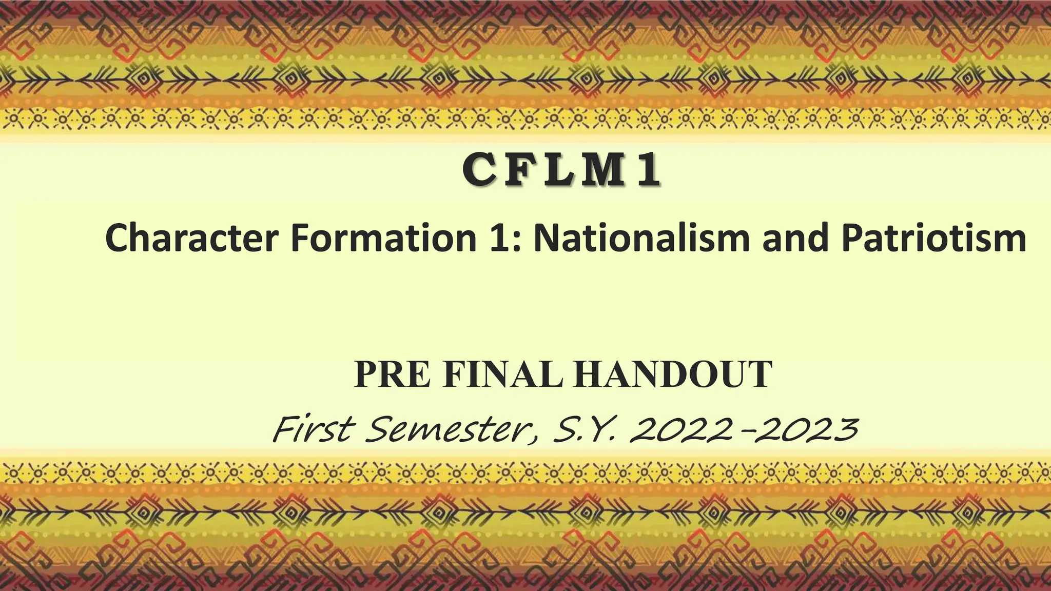 CFLM1-Character Formation 1: Nationalism & Patriotism-pre-final ...