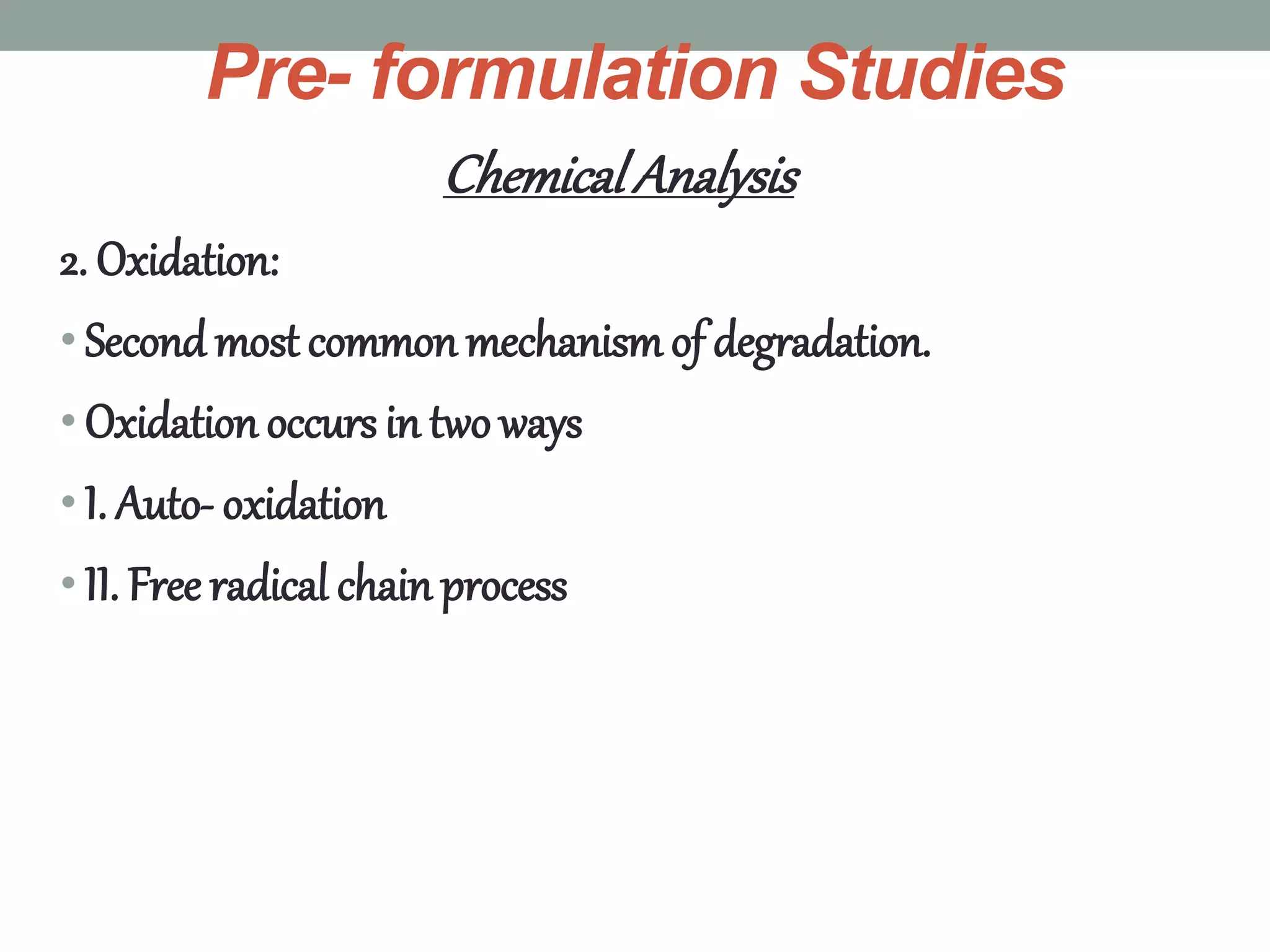 Pre-Formulation Studies | PPTX | Pharmaceutical Drugs | Medical Health