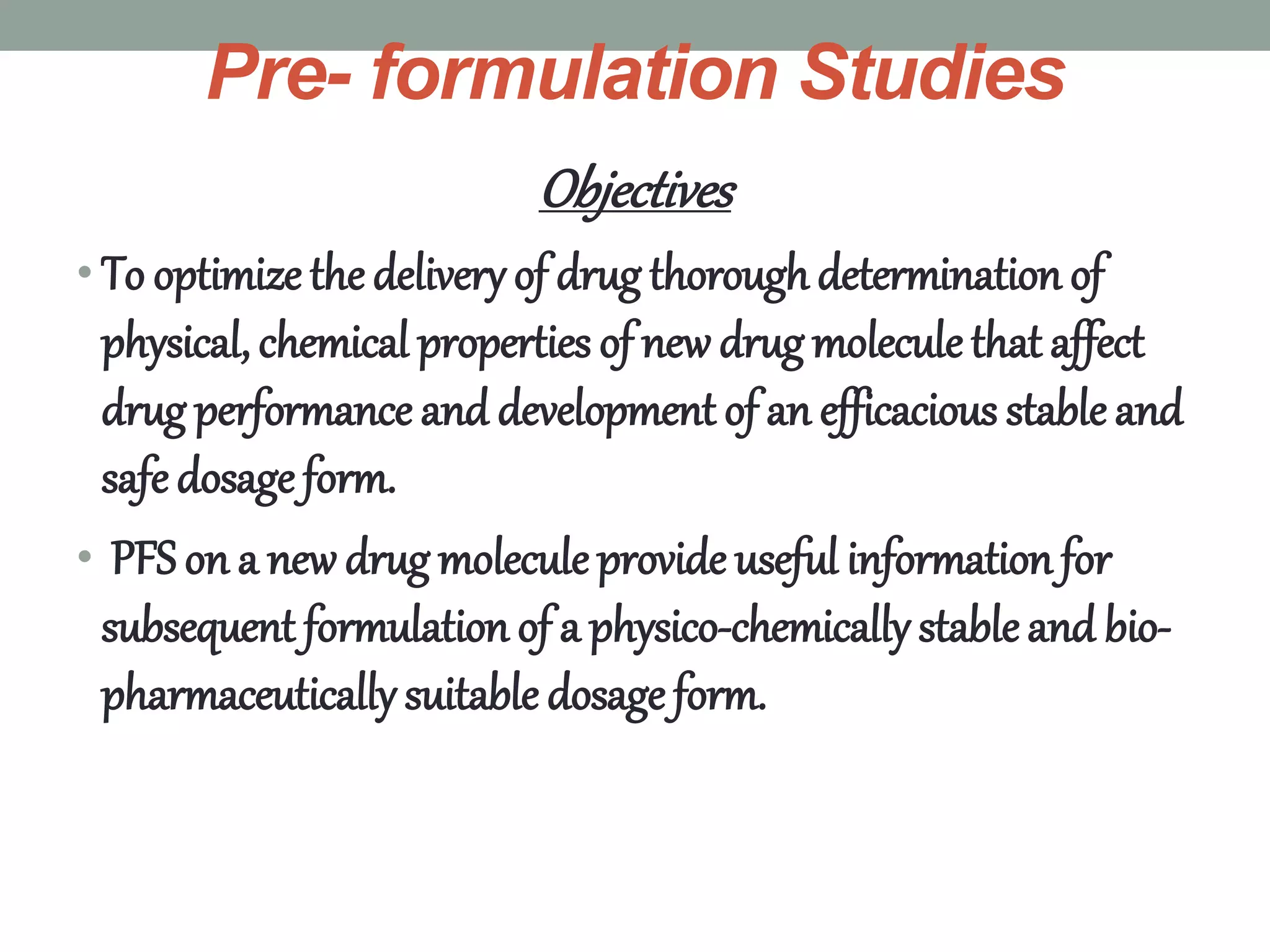 Pre-Formulation Studies | PPTX