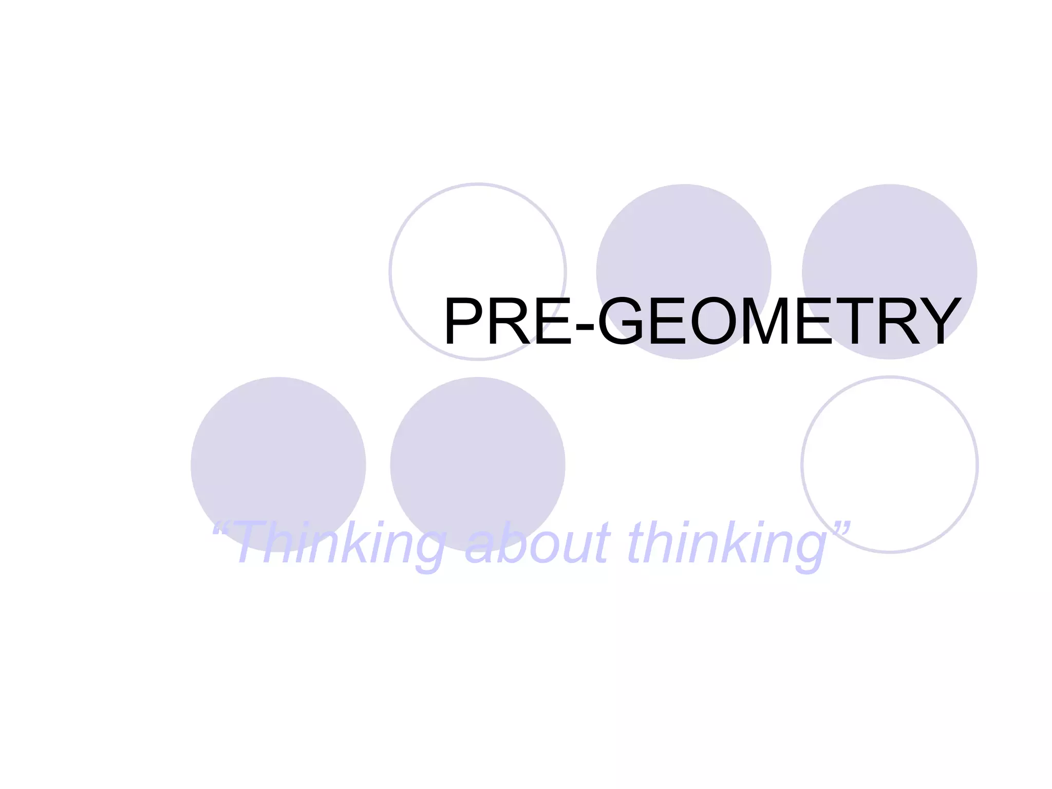 Pre geometry | PPT