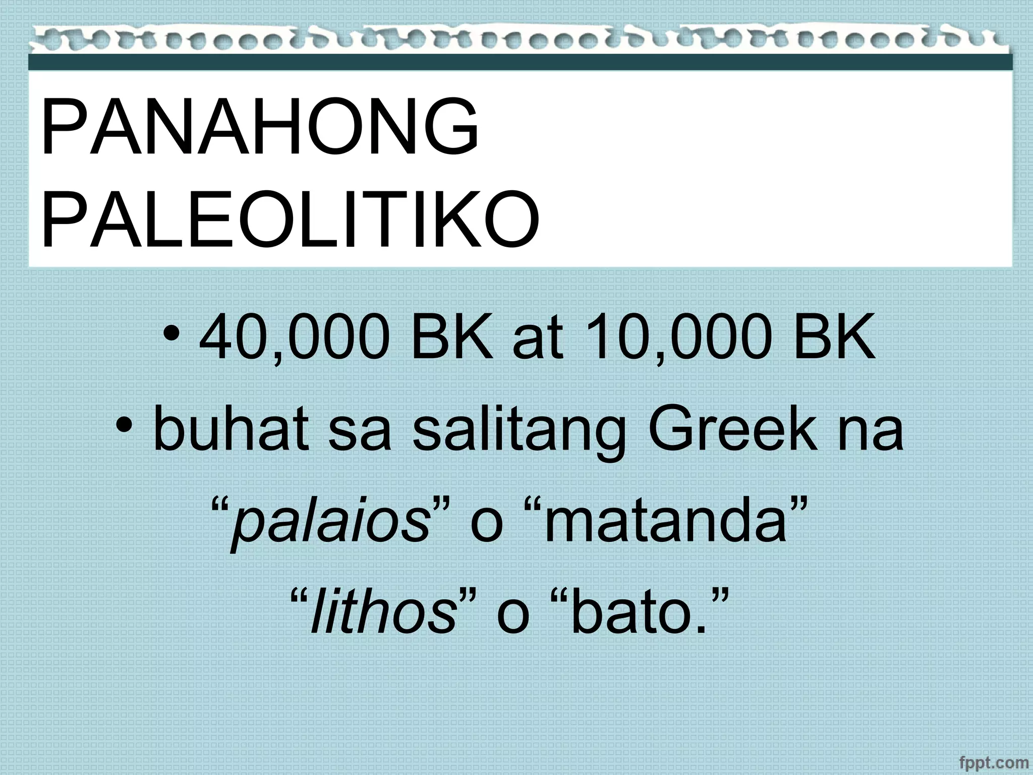 Pre-historiko (Grade 8-Handout) | PPT