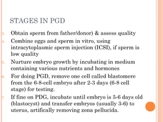 Pre implantation genetic diagnosis (pgd) | PPT