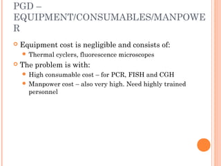 Pre implantation genetic diagnosis (pgd) | PPT