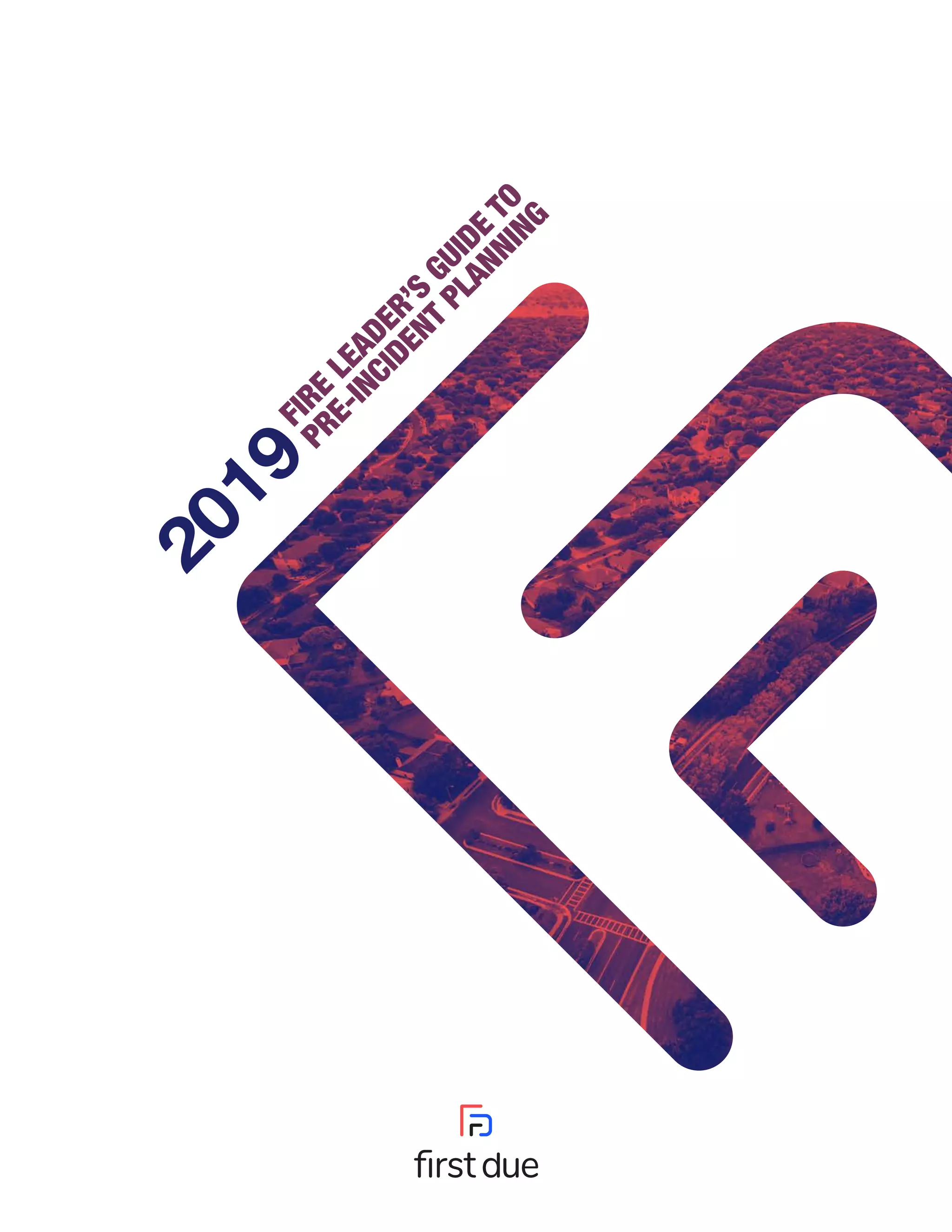 Pre-Incident Planning Guide - First Due | PDF