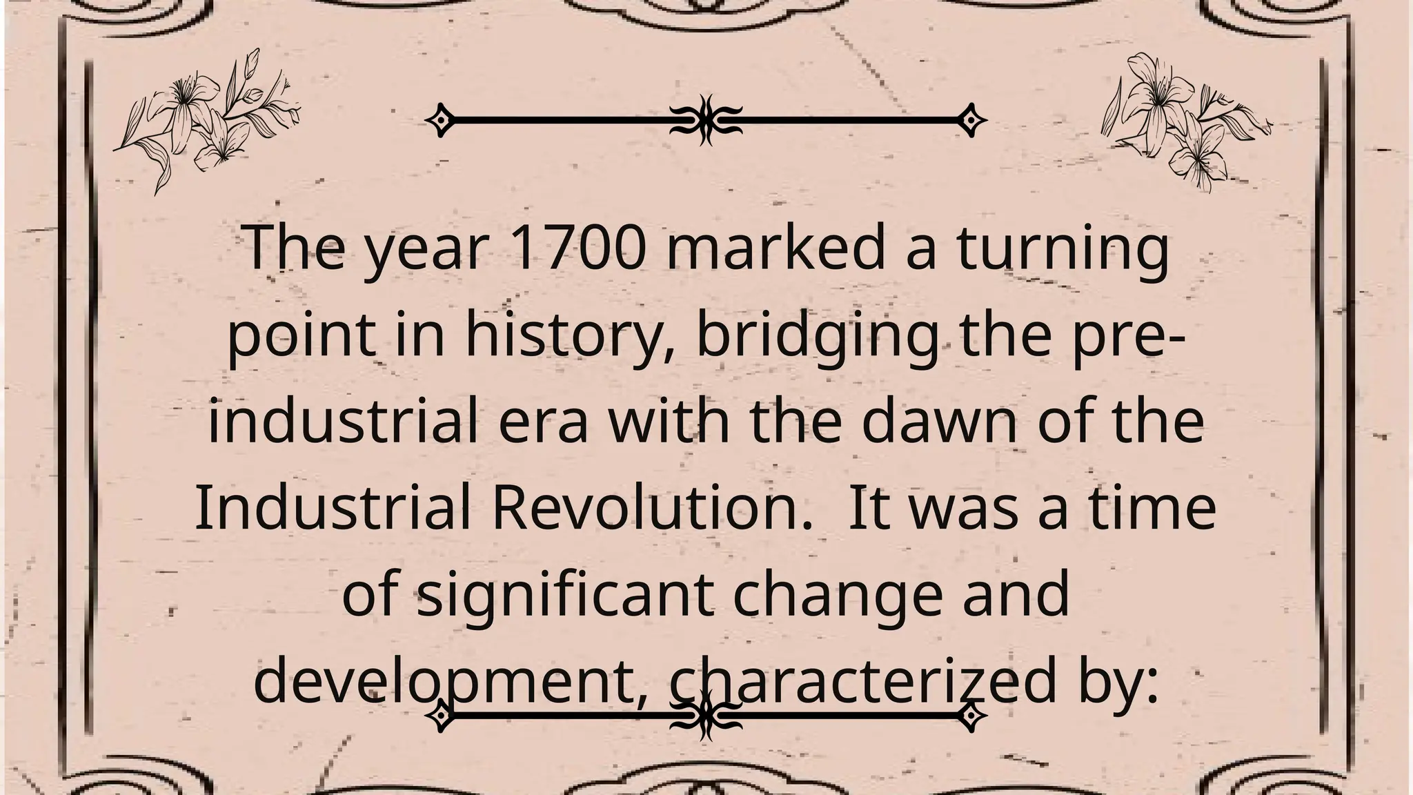 PRE-INDUSTRIAL-AGE-BEFORE-1700_20250114_100202_0000 (1).pptx
