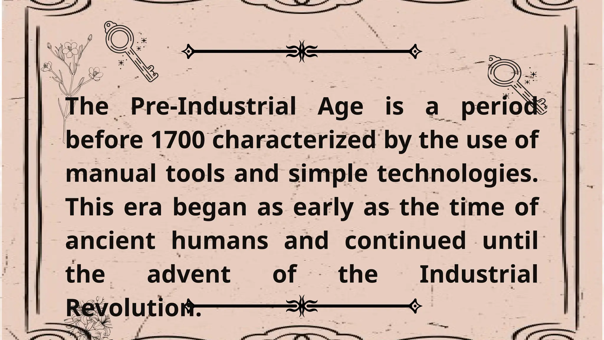 PRE-INDUSTRIAL-AGE-BEFORE-1700_20250114_100202_0000 (1).pptx