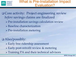 Pre installation evaluation 2013-08-12 | PPTX