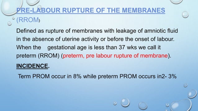 Pre-Labour Rupture of the Membranes.pptx | Pregnancy | Reproductive Health