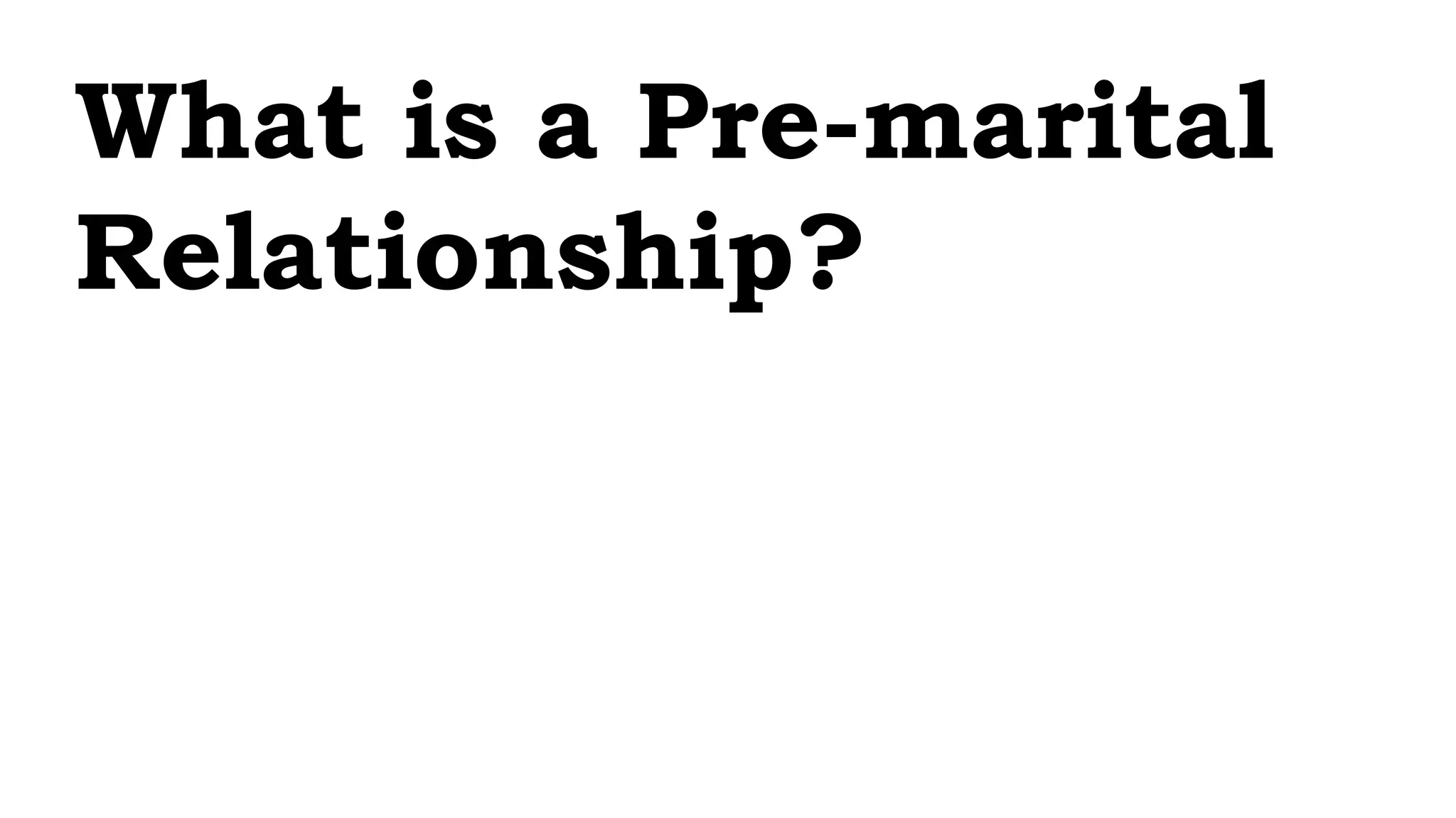 Pre Marital Sex Pptx