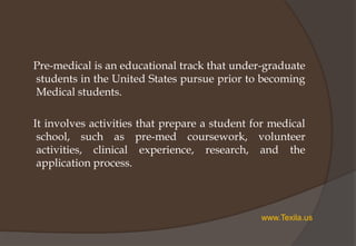 What is a Pre-Medical course? | PPT
