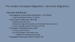 Pre-Modern European Migrations the Germans Part 1 - By Dr. Lizabeth ...