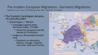 Pre-Modern European Migrations the Germans Part 4 - By Dr. Lizabeth ...