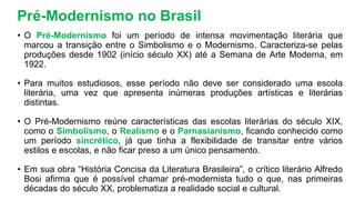 Pre modernismo-no-brasil | PPTX