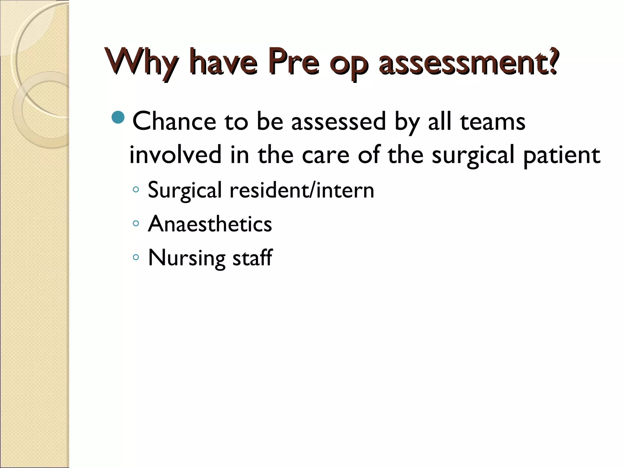 Pre op-assessment-of-the-surgical-patientsdfg | PPT