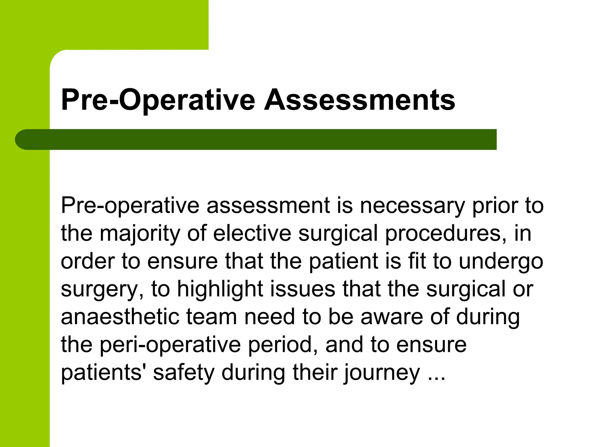 Pre-Operative and Post-Operative Assessments.ppt
