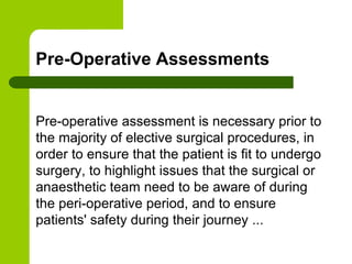 Pre-Operative and Post-Operative Assessments.ppt