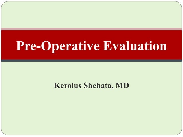 Preoperative evaluation | PPT