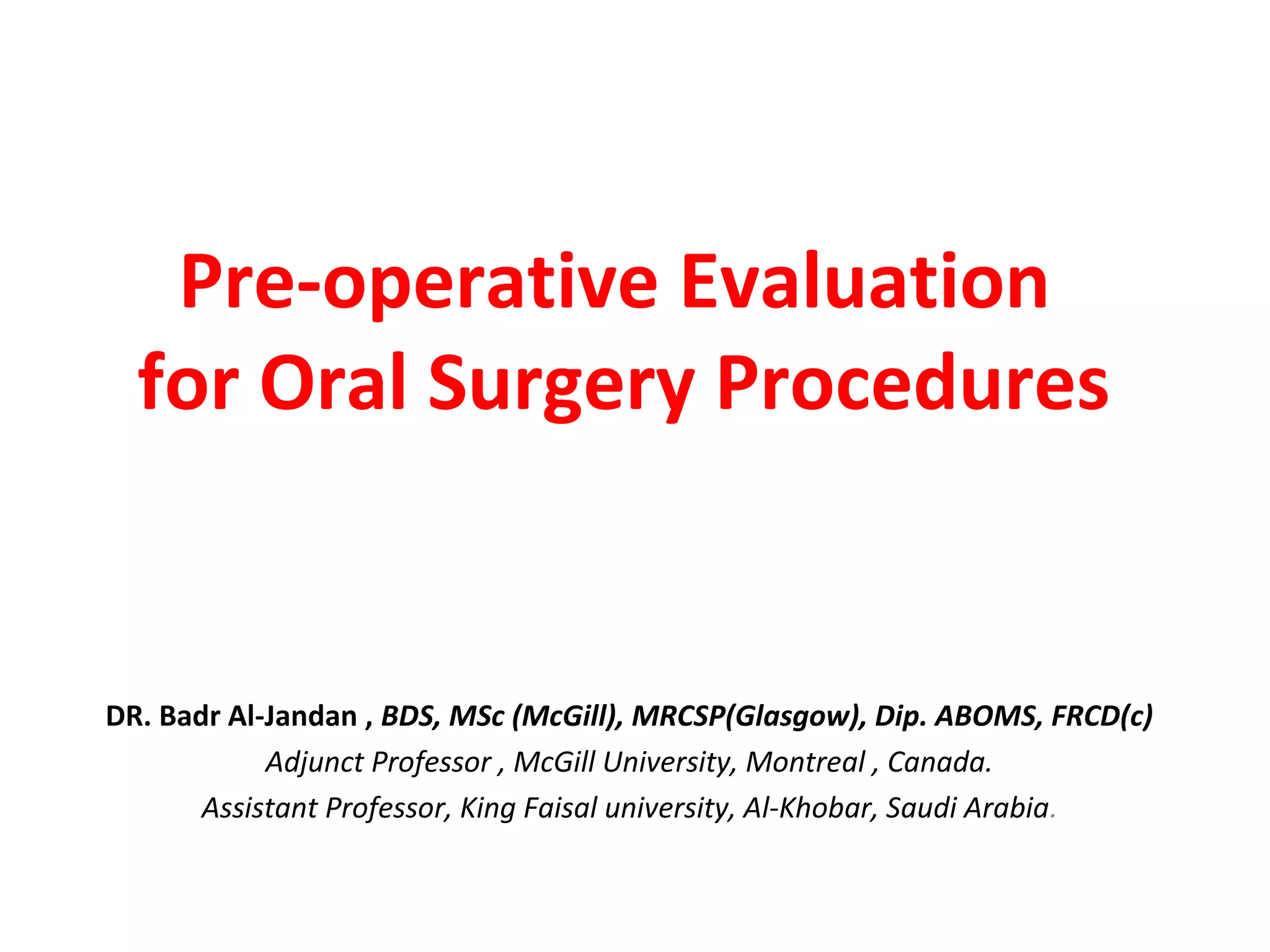Pre operative evaluation | PPT