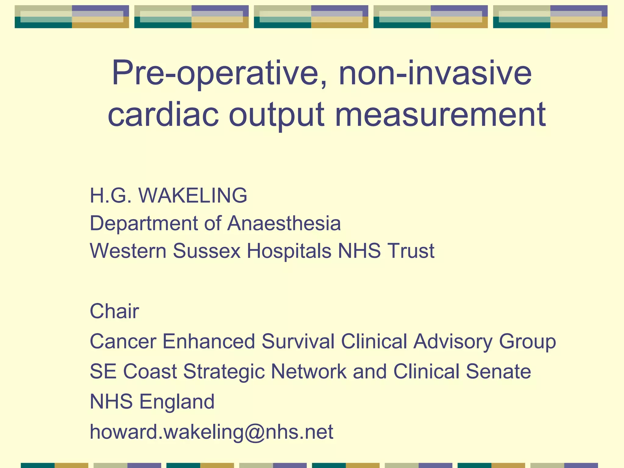 Pre operative, non-invasive cardiac output measurement | PPT