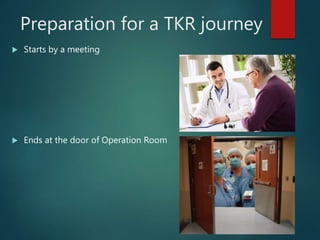 Preoperative preparation of total knee arthroplasty | PPTX