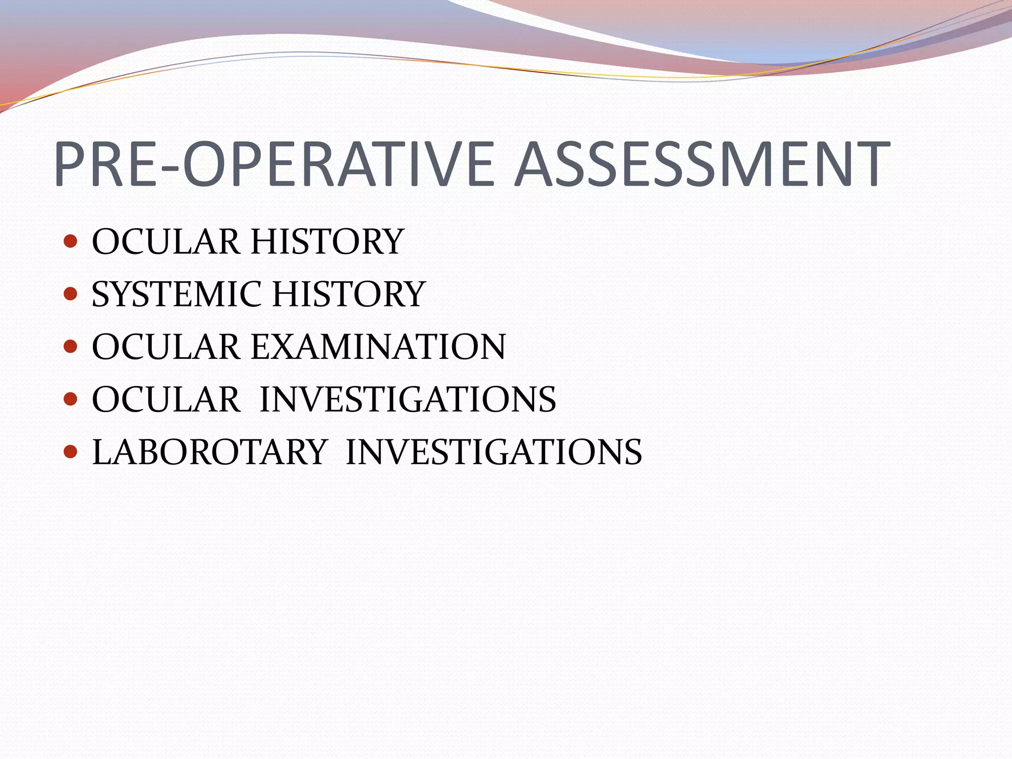 Pre operative analysis for cataract surgery | PPTX
