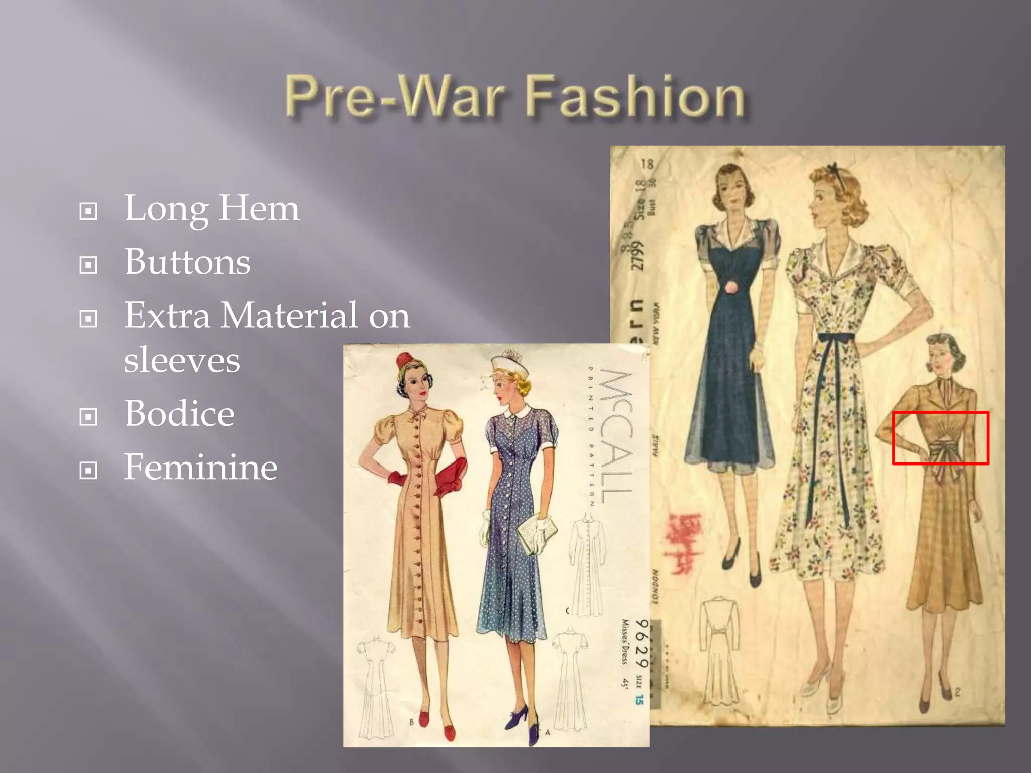 Pre post wwii fashion | PPTX
