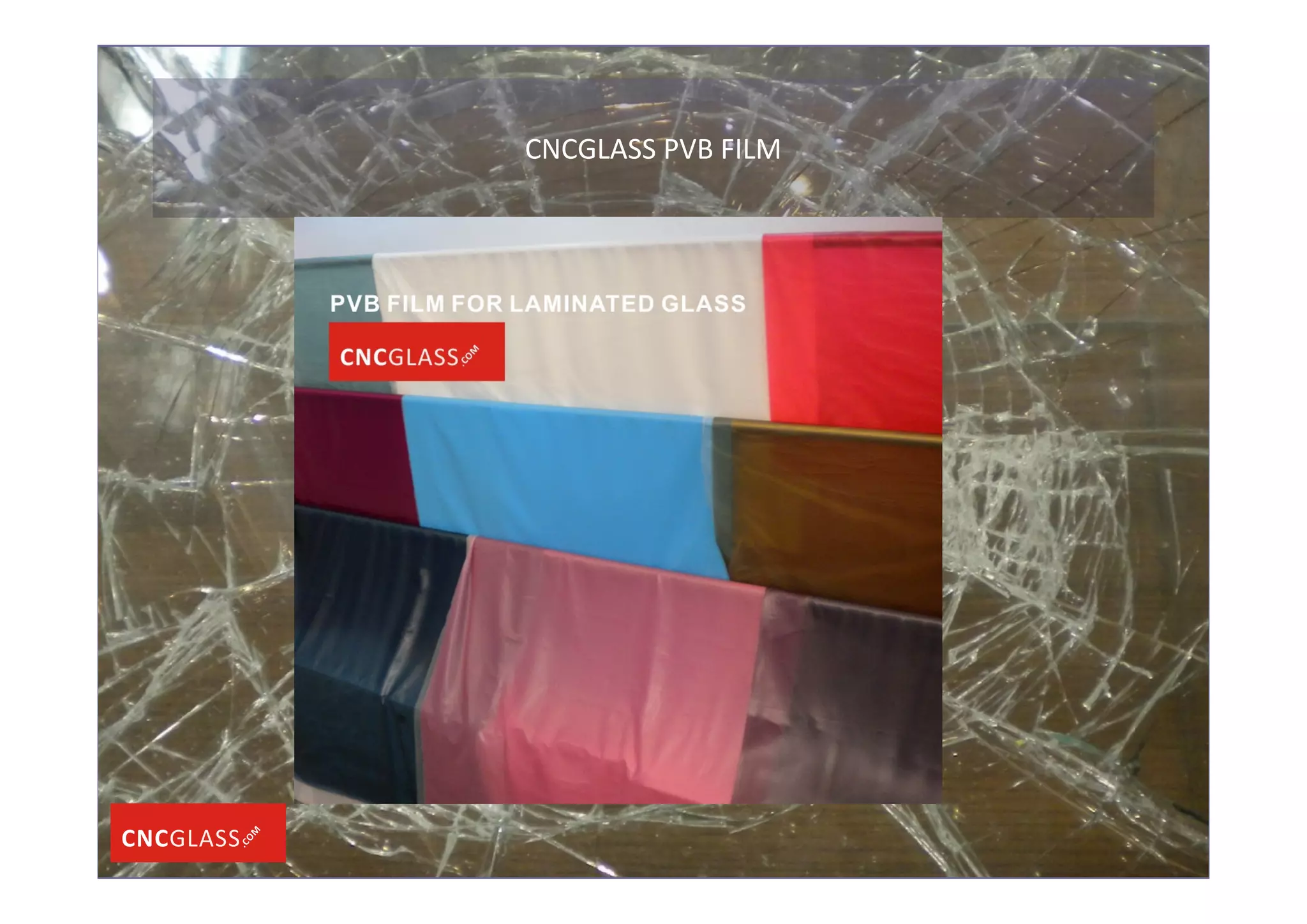 Pre pressing pre-laminated glass with polyvinyl butyral pvb film | PPT