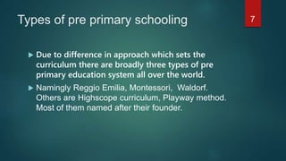 Pre primary schooling | PPTX