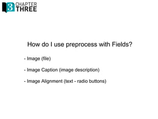 Pre process functions in template.php | Web Development | Internet