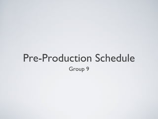 Pre production | PPT