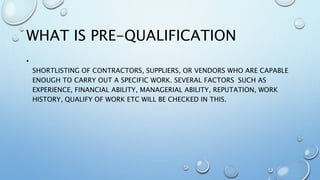 Pre qualification | PPTX