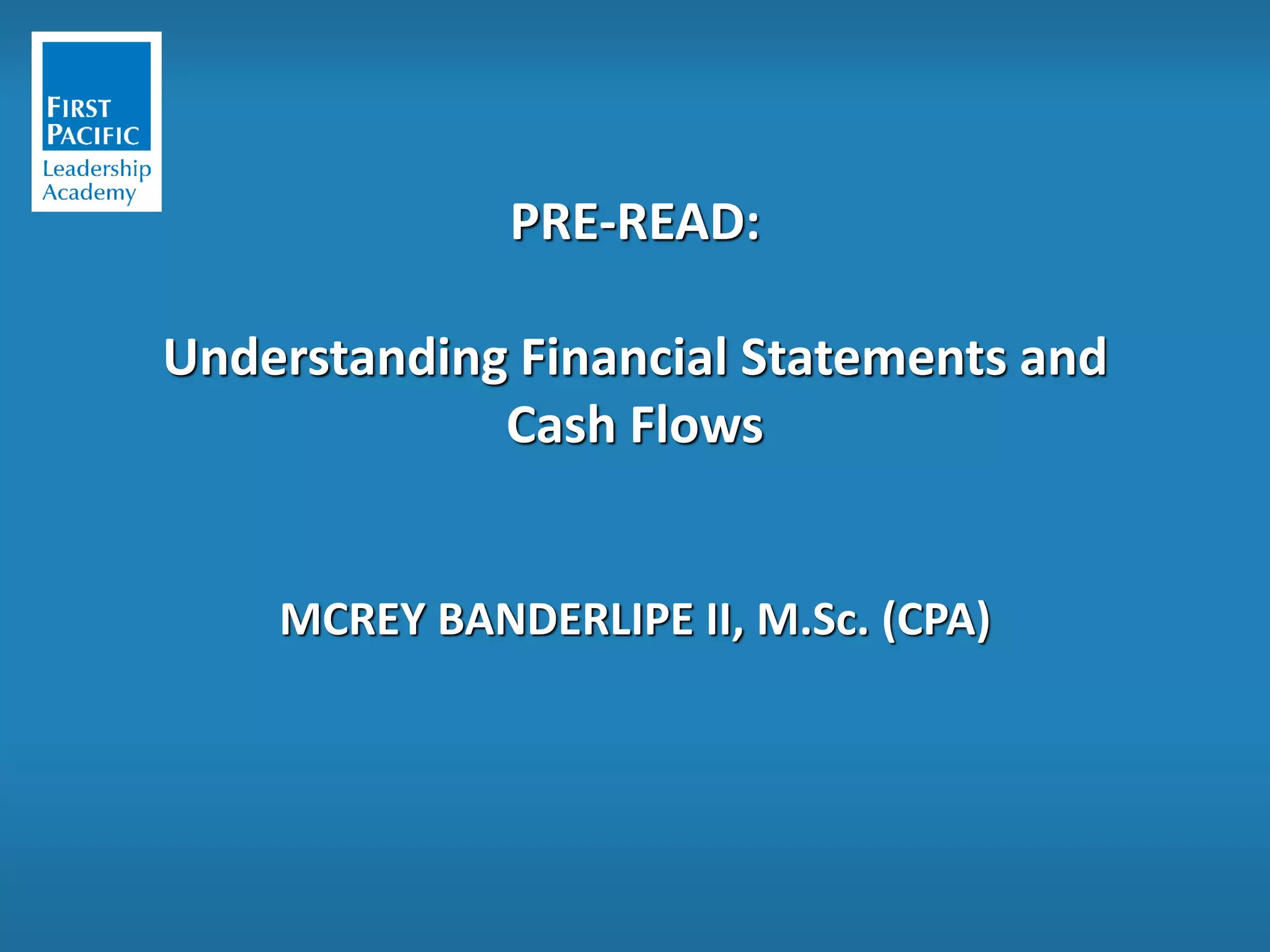 Pre-Read - Understanding Financial Statements and Cash Flows.pdf