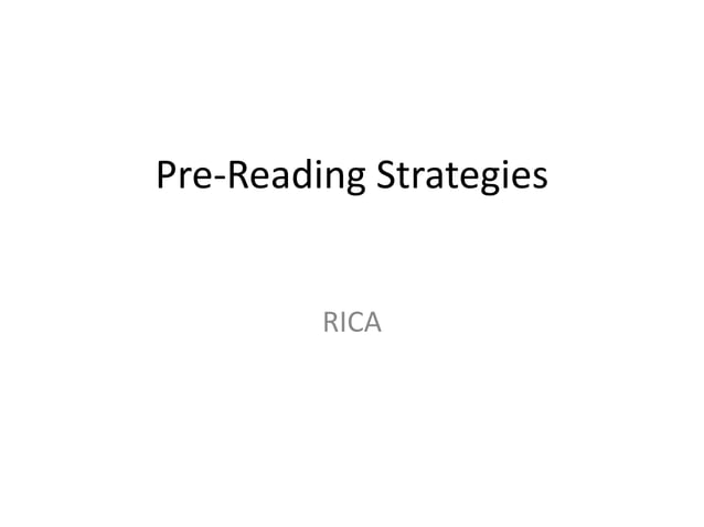 Pre reading strategies | PPTX | Education
