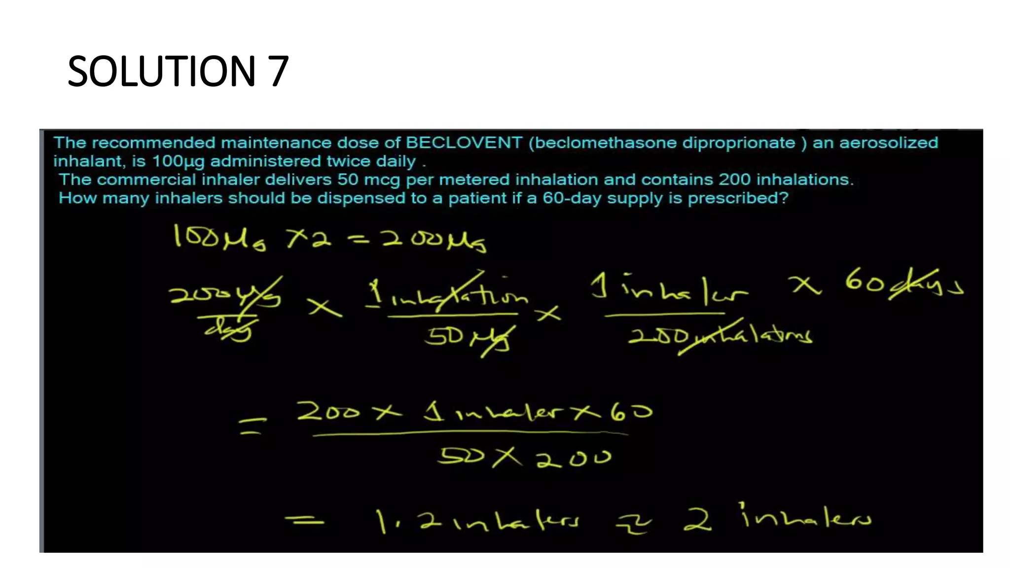 DOSE CALCULATIONS /PTCB/NAPLEX /PC EXAMS PREPARATION | PPT