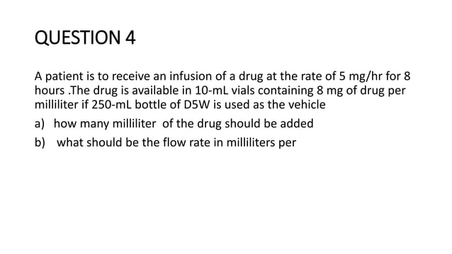 IV INFUSION SOLVED QUESTIONS | PDF