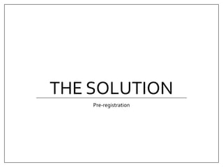 Study pre-registration: Benefits and considerations | PPTX