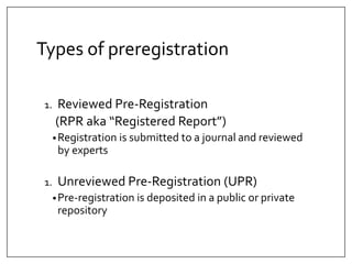 Study pre-registration: Benefits and considerations | PPTX