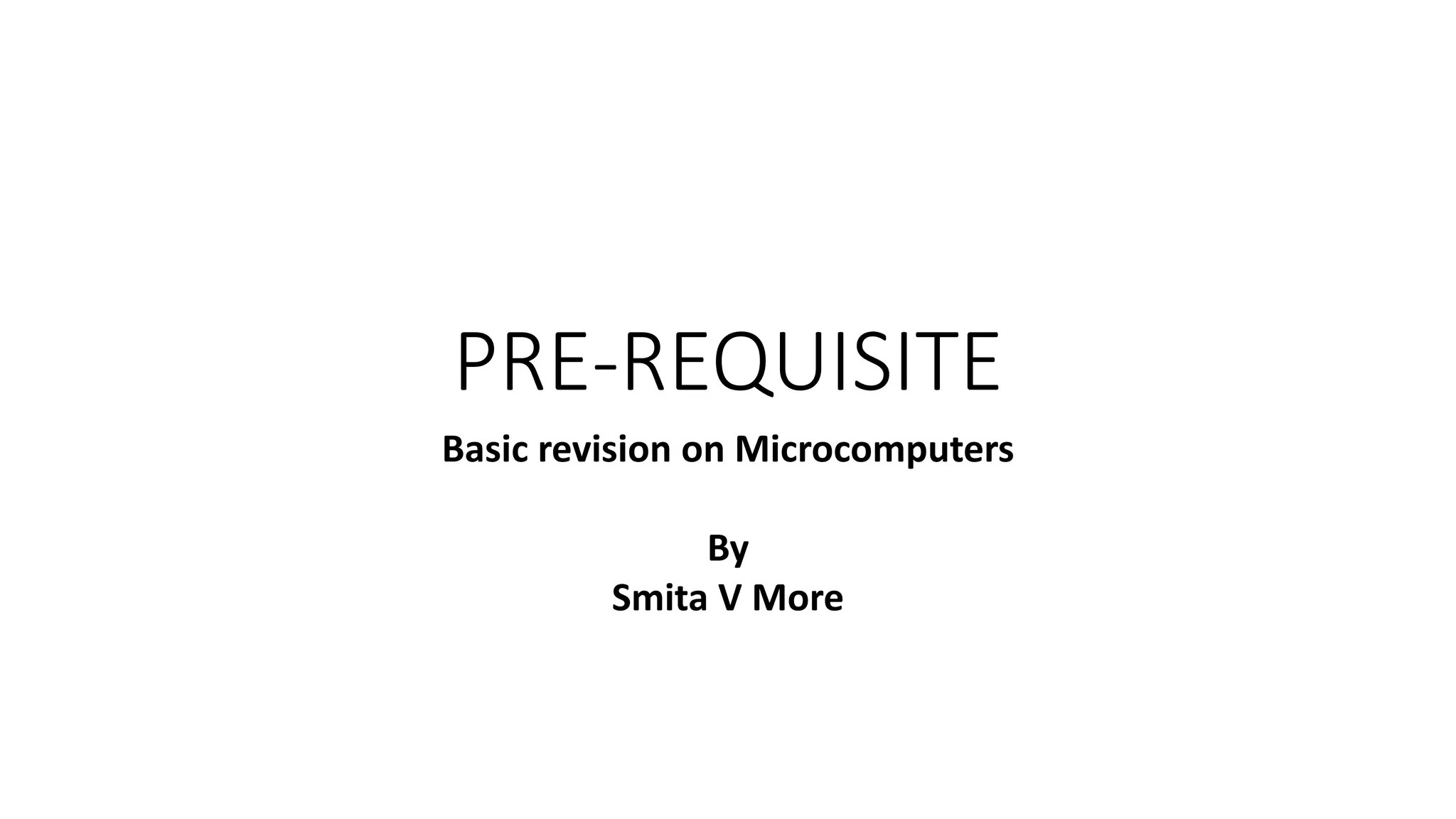 Pre requisite of COA- for Micro controller Embedded systems | PPTX
