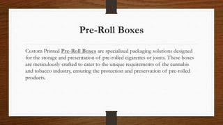 Pre-Roll Boxes | PPTX