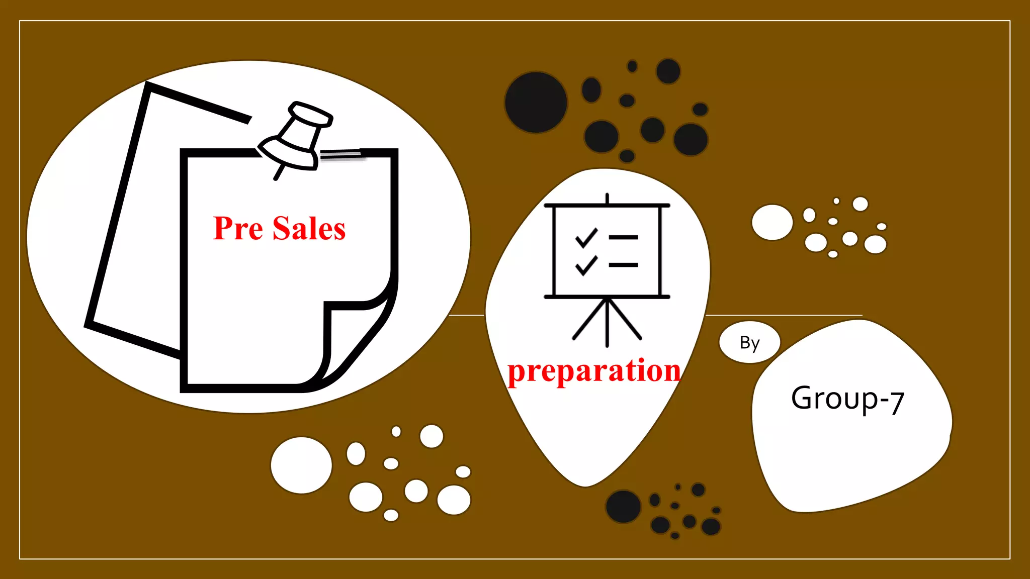 Pre sales preparation | PPTX