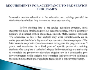 Pre service & in-service teacher education | PPTX