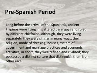 Pre spanish period in the philippines | PPTX