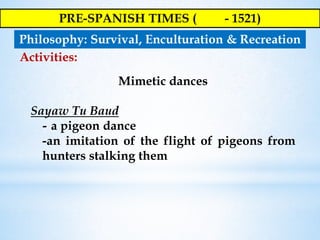 History of Physical Education in the Philippines: Pre-Spanish Times | PPTX
