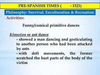History of Physical Education in the Philippines: Pre-Spanish Times | PPTX