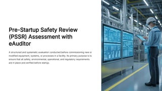Pre-Startup Safety Review (PSSR) Assessment with eAuditor Audits ...